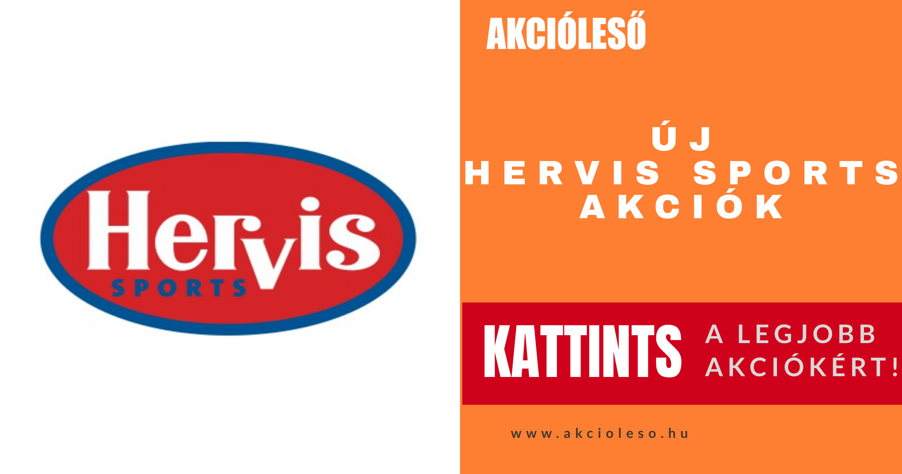 HERVIS SPORTS Akciós Termékek - Heti akciók, ajánlatok >> AKCIÓLESŐ